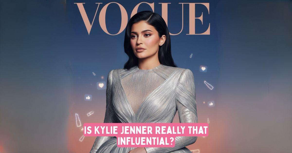 How Kylie Jenner’s Influence Is Changing in 2026 and What It Means Today